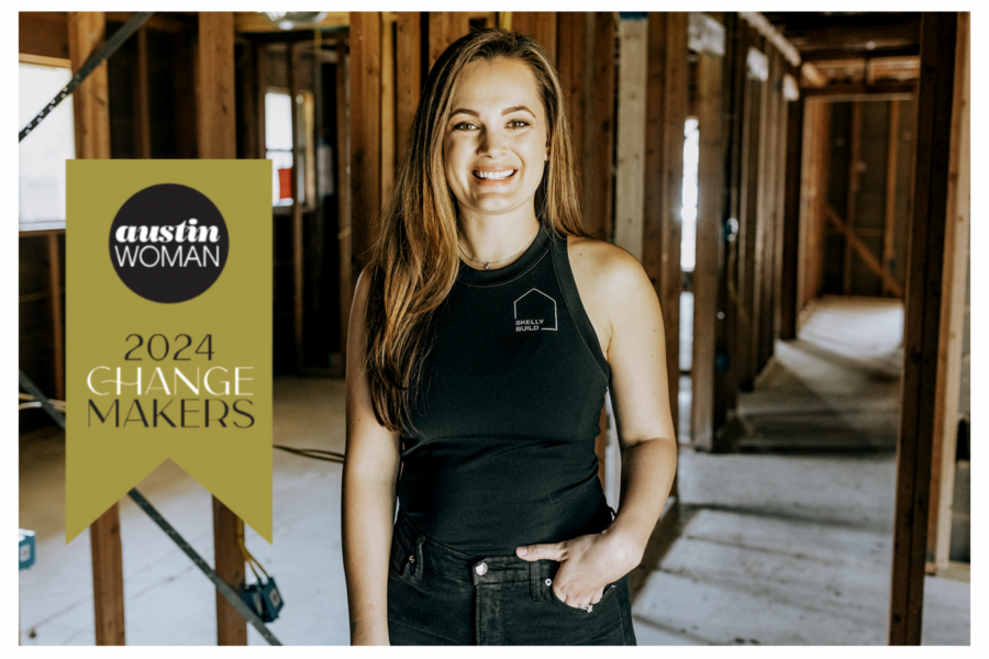 Diana Named 2024 Austin Woman Changemaker - Skelly Build